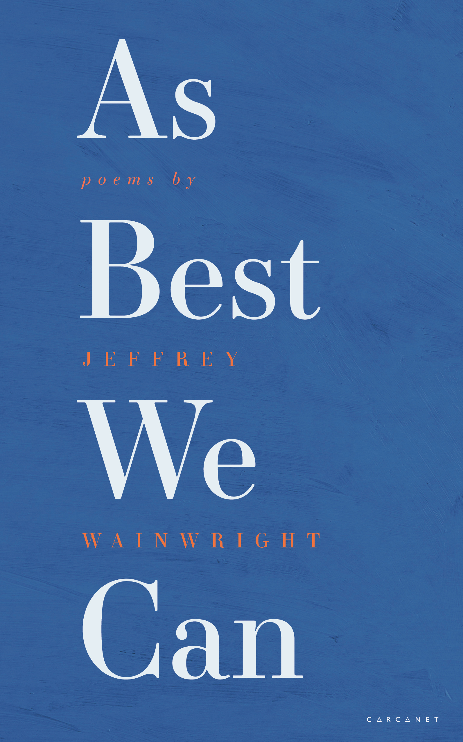 Carcanet book launch online: Jeffrey Wainwright in conversation with ...